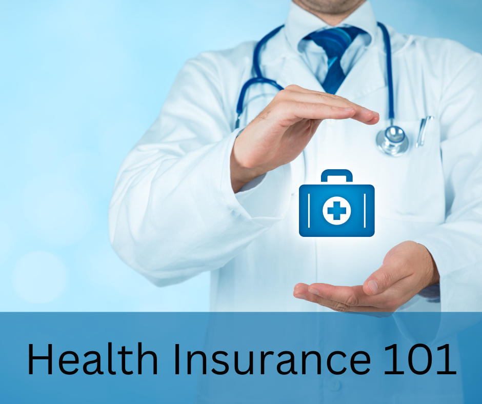 Healthcare 101: Back to Basics - Anchor Insurance Agencies